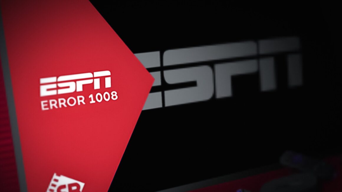 How to Fix ESPN Plus Error 1008