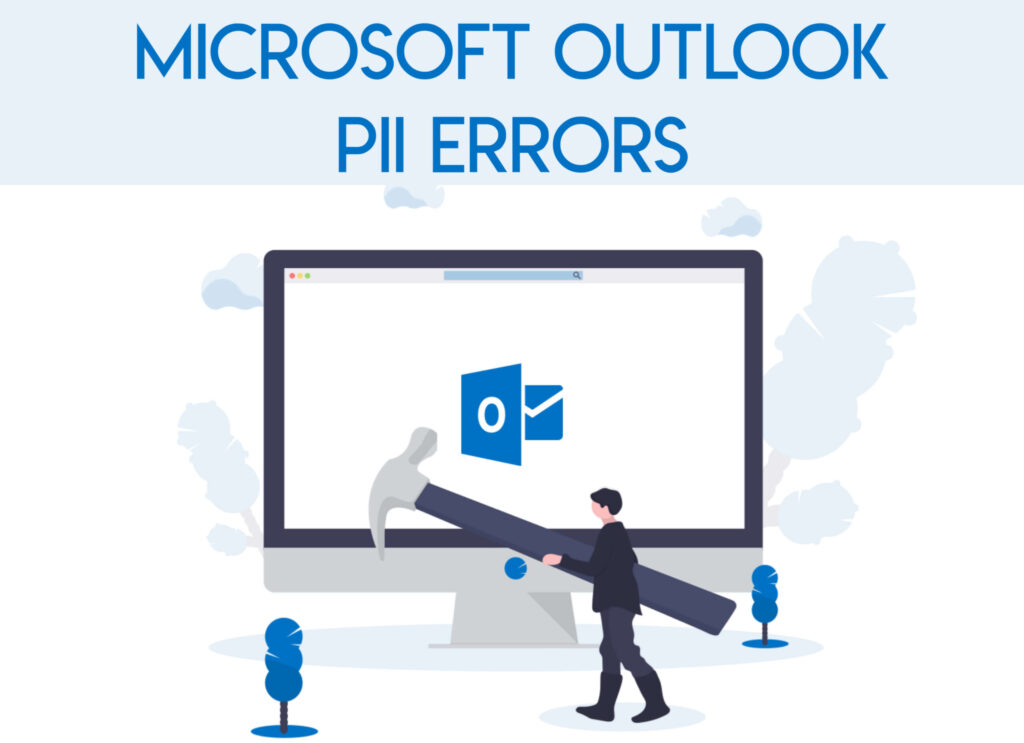 How to Solve [pii_email_9e930dab0d0946813f6f] Error